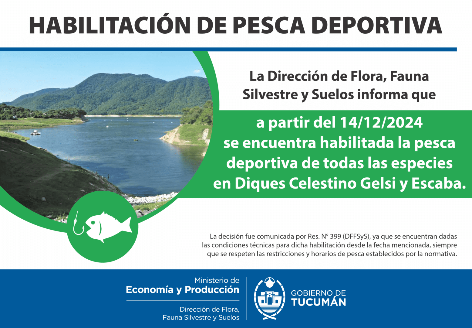 INICIA LA VEDA DE PESCA DEPORTIVA EN RÍOS Y SE HABILITA EN DIQUES ...